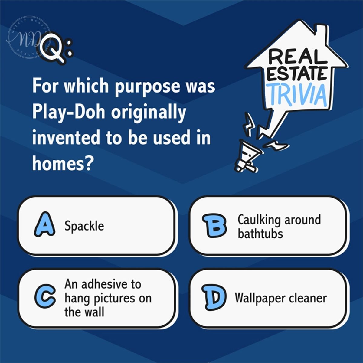 Tuesday Real Estate Trivia