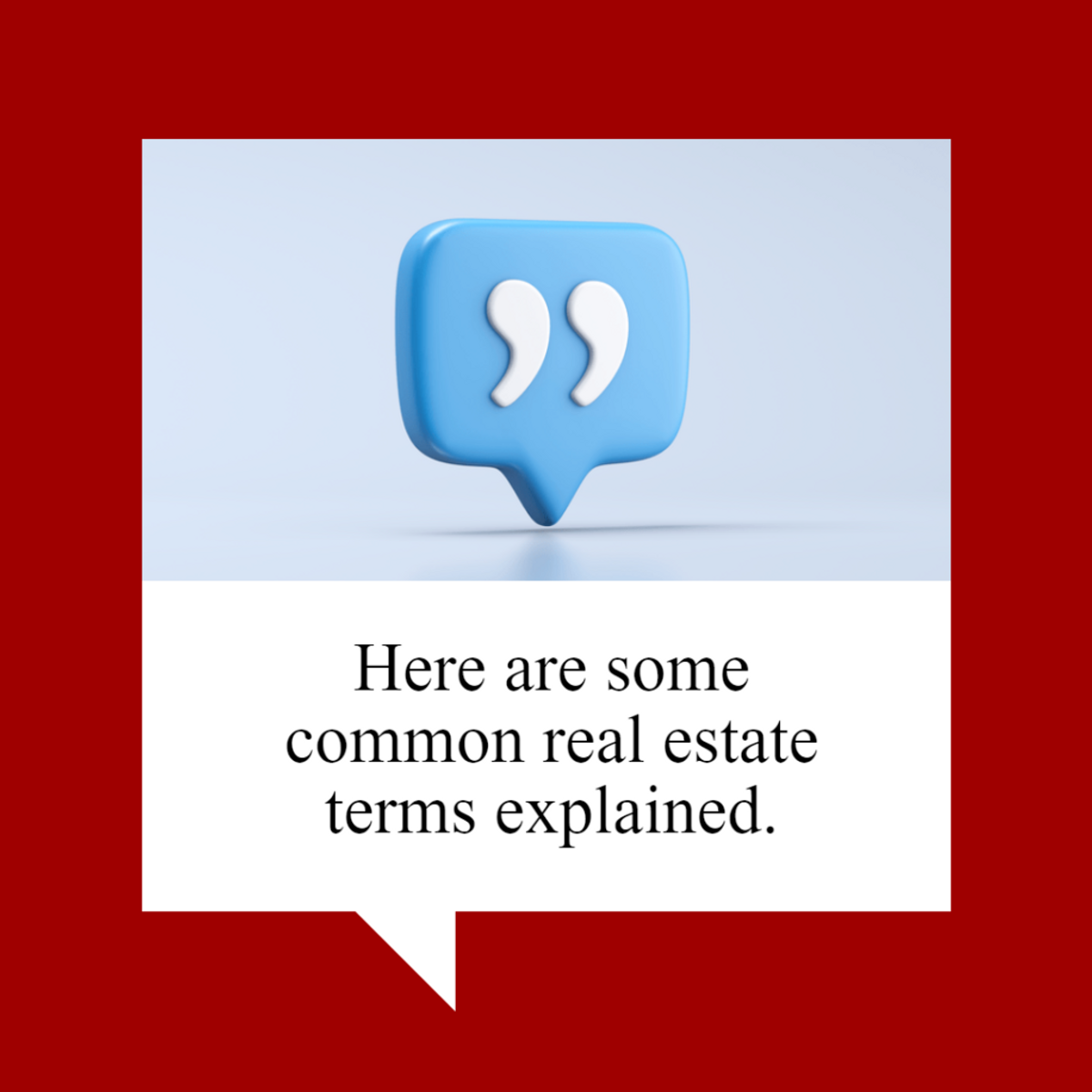 Common Real Estate Terms Explained